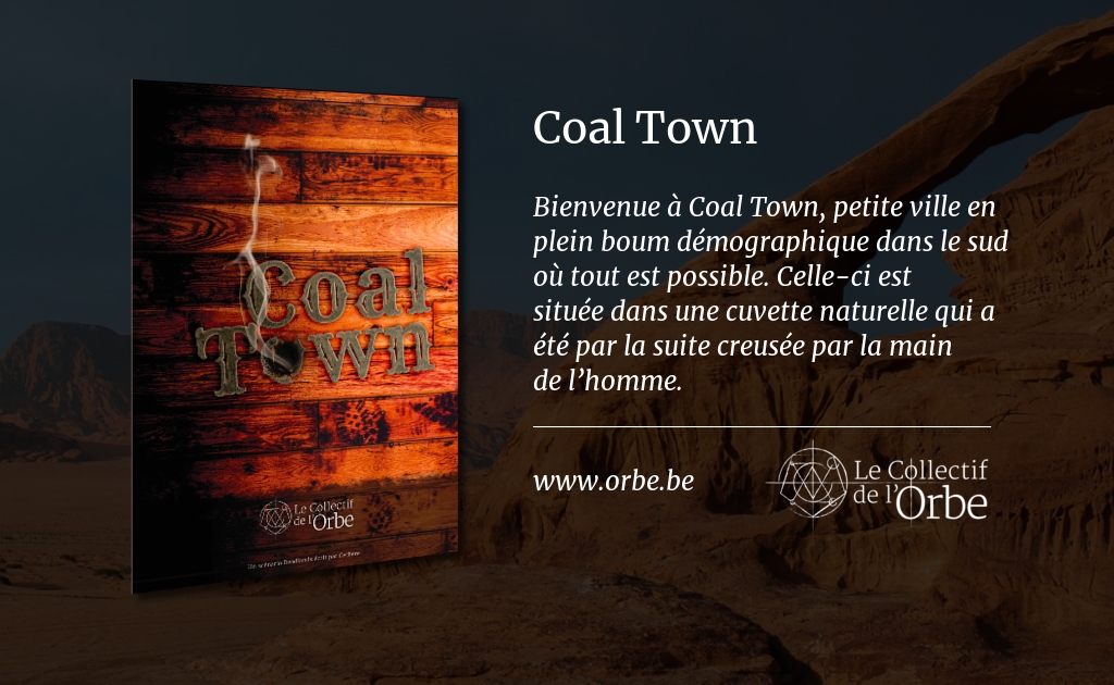 Coal Town | Le Collectif de l'Orbe